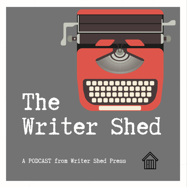 THE PODCAST – Writer Shed Press